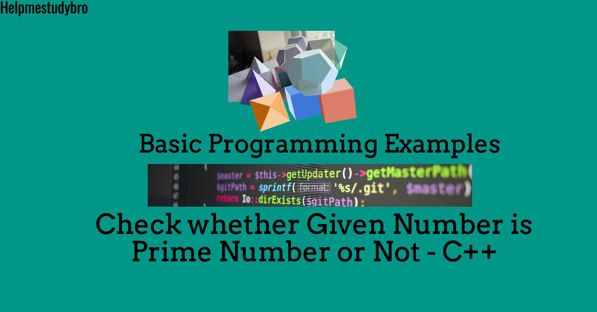 Check Prime Number - Helpmestudybro
